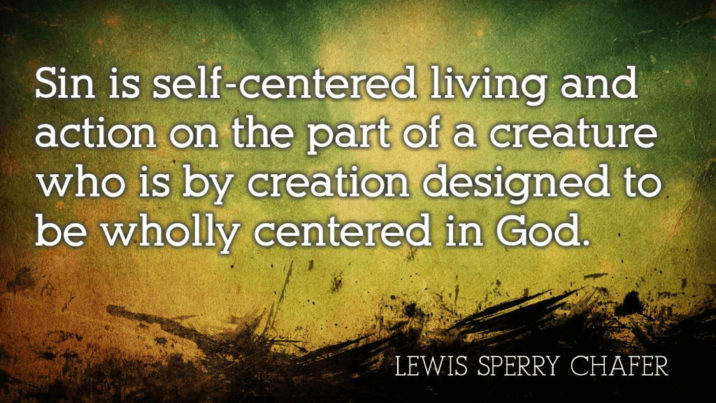 13 Thought-Provoking Lewis Sperry Chafer Quotes