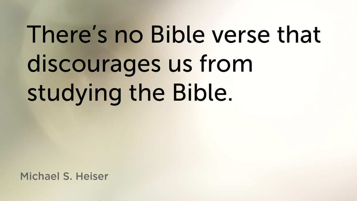 10 Quotes That Challenge the Way You Study the Bible