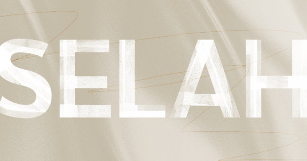 What Does Selah Mean?