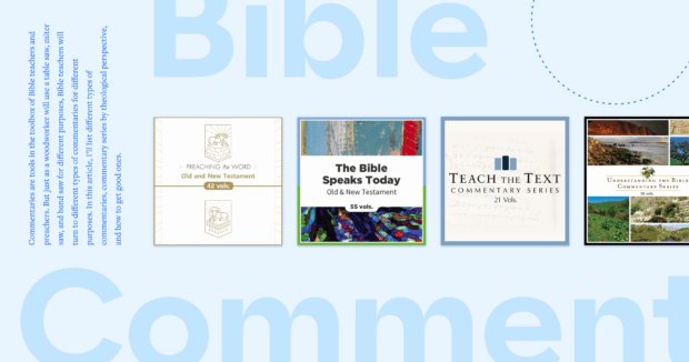 The Definitive Guide to Bible Commentaries: Types, Perspectives, and Use