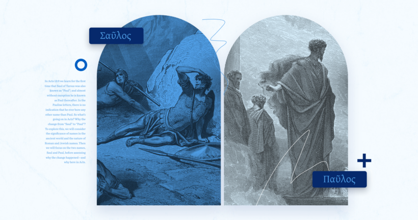 Why Was “Saul” Changed to “Paul”?