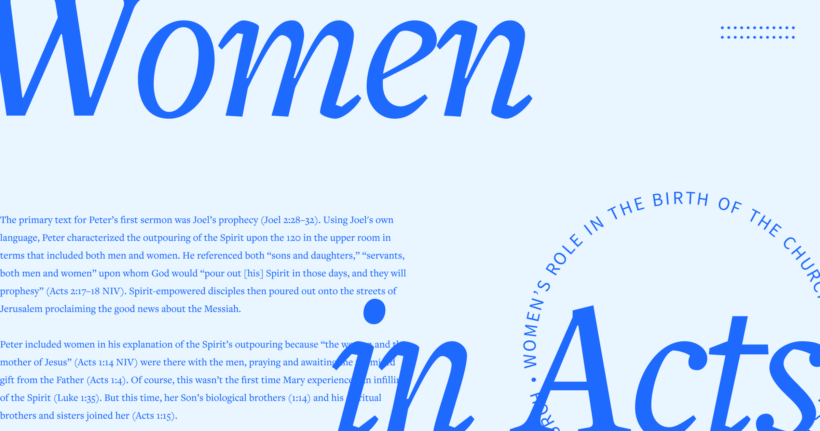 Women in Acts: Women’s Role in the Birth of the Church