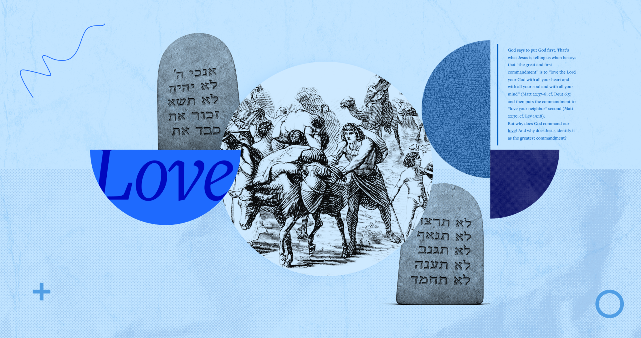 Love That Leads to Life: Understanding the 2 Greatest Commandments