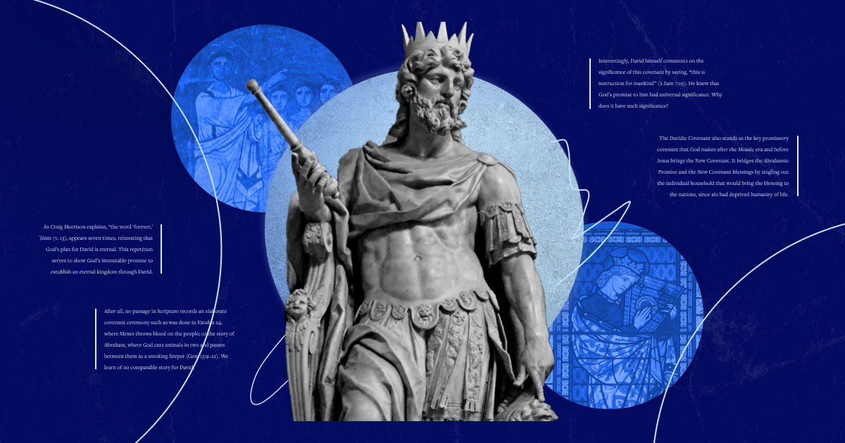 Everything You Need to Know About the Davidic Covenant