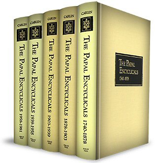 The Papal Encyclicals: 1740–1981 (5 vols.) - Logos Bible Software