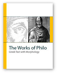 The Works of Philo: Greek Text with Morphology - Logos Bible Software