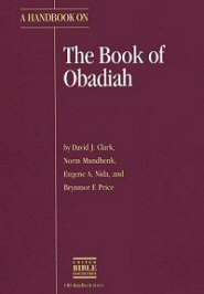A Handbook on the Book of Obadiah - Logos Bible Software